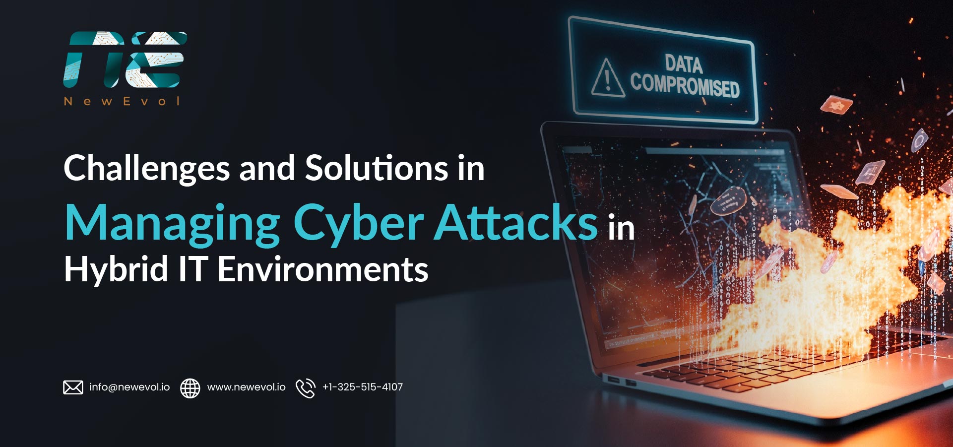 Managing Cyber Attacks in Hybrid IT: Key Challenges and Solutions