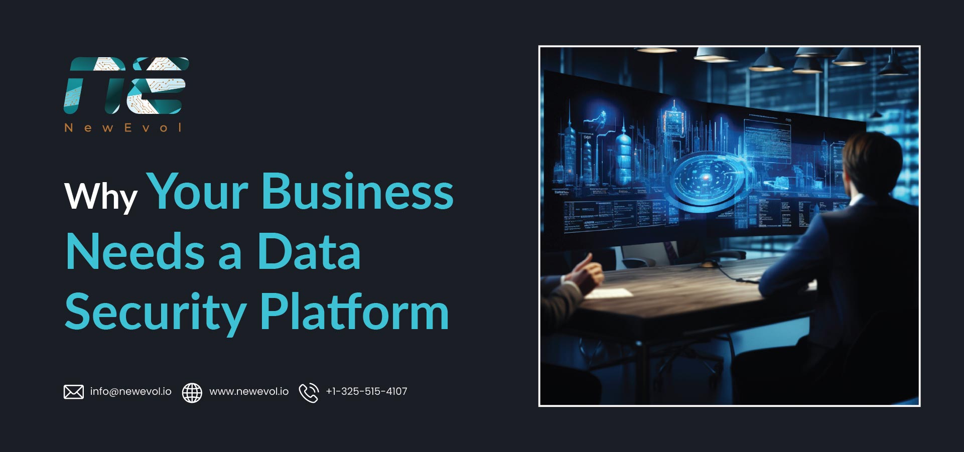 Why Your Business Needs a Data Security Platform Now
