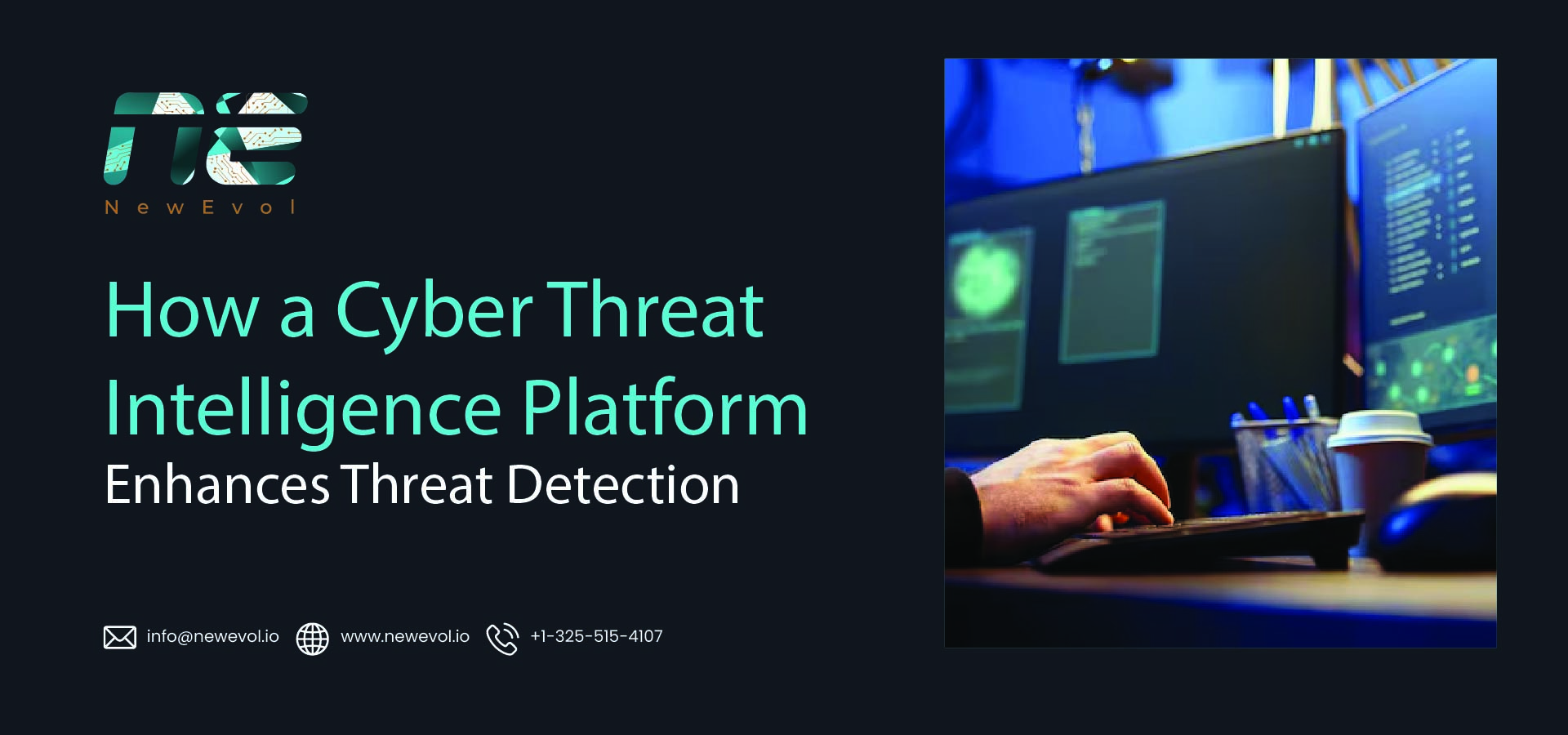 How Cyber Threat Intelligence Platforms Improve Threat Detection